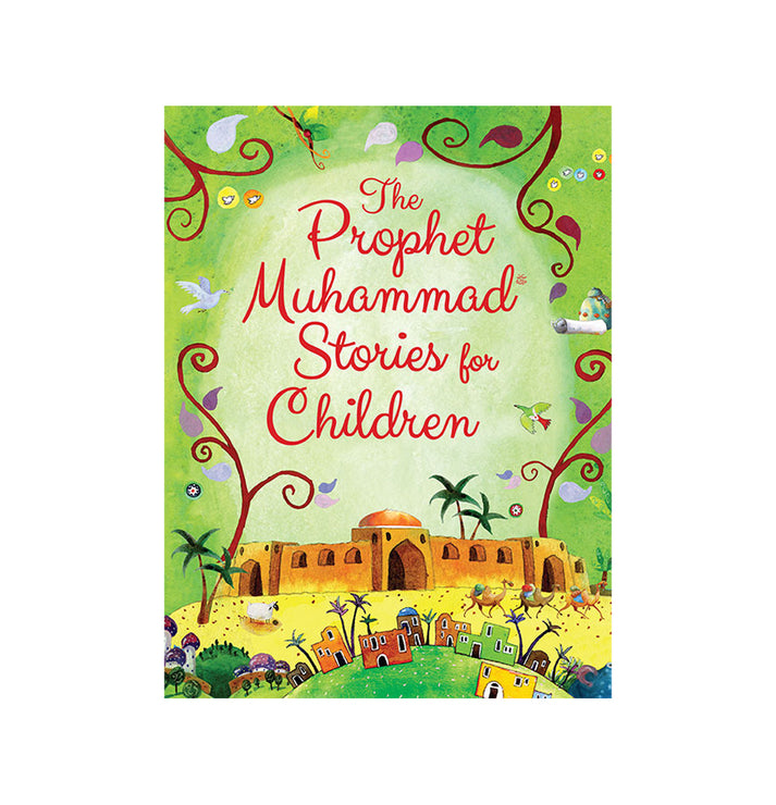 The Prophet Muhammad Stories for Children – Cii Stores